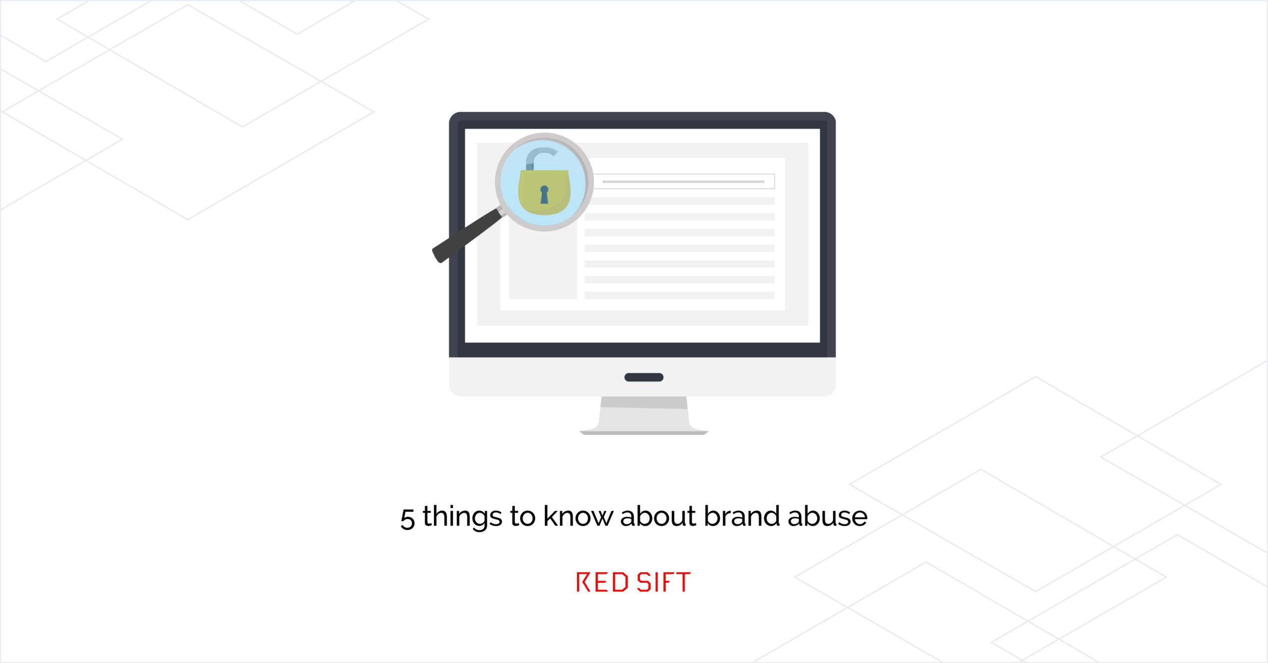 5 key things to know about modern brand abuse - Red Sift Blog