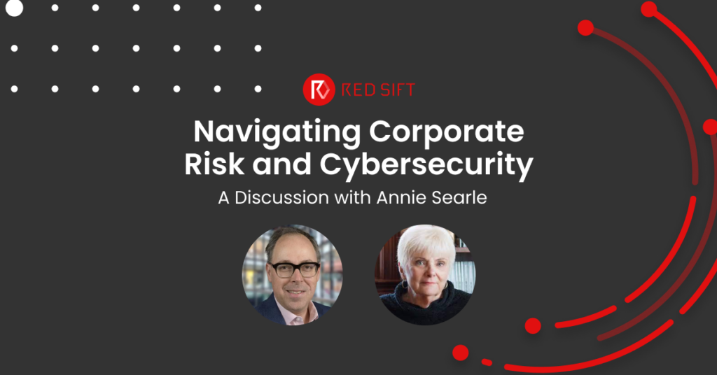 Navigating Corporate Risk and Cybersecurity: A Discussion with Annie Searle - Red Sift Blog