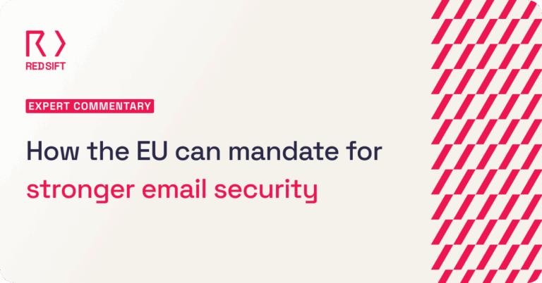How the EU can mandate stronger email security - Red Sift Blog